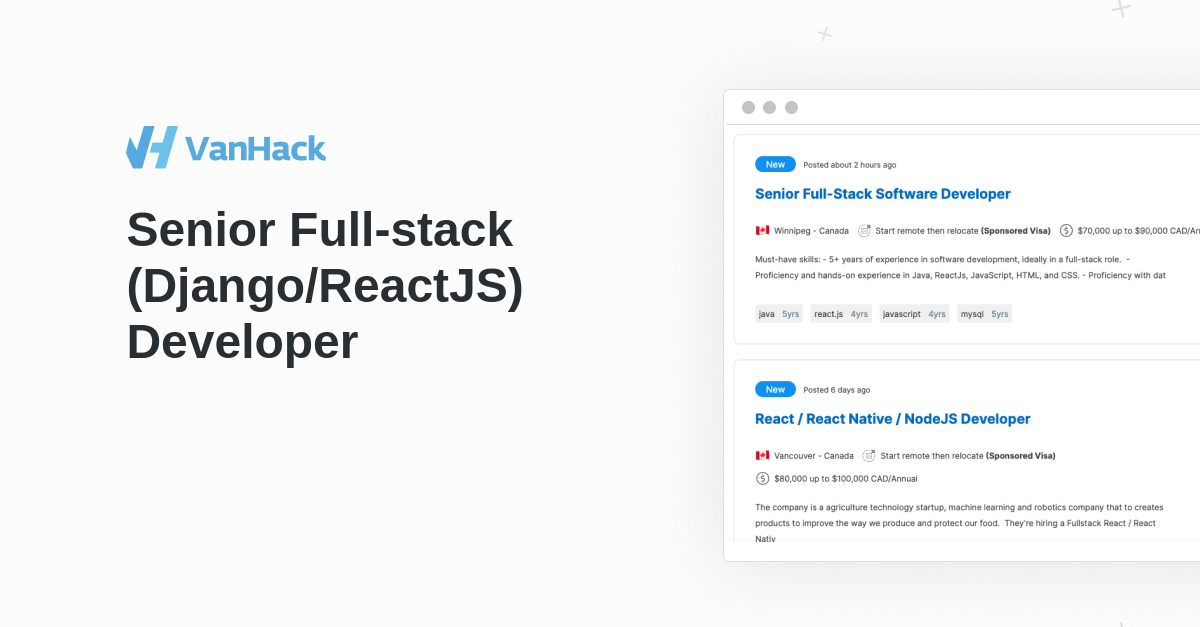 Senior Full-stack (Django/ReactJS) Developer - VanHack
